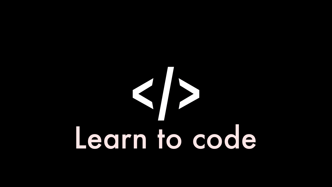 Learn to code? Here is how you can start | Melv1n